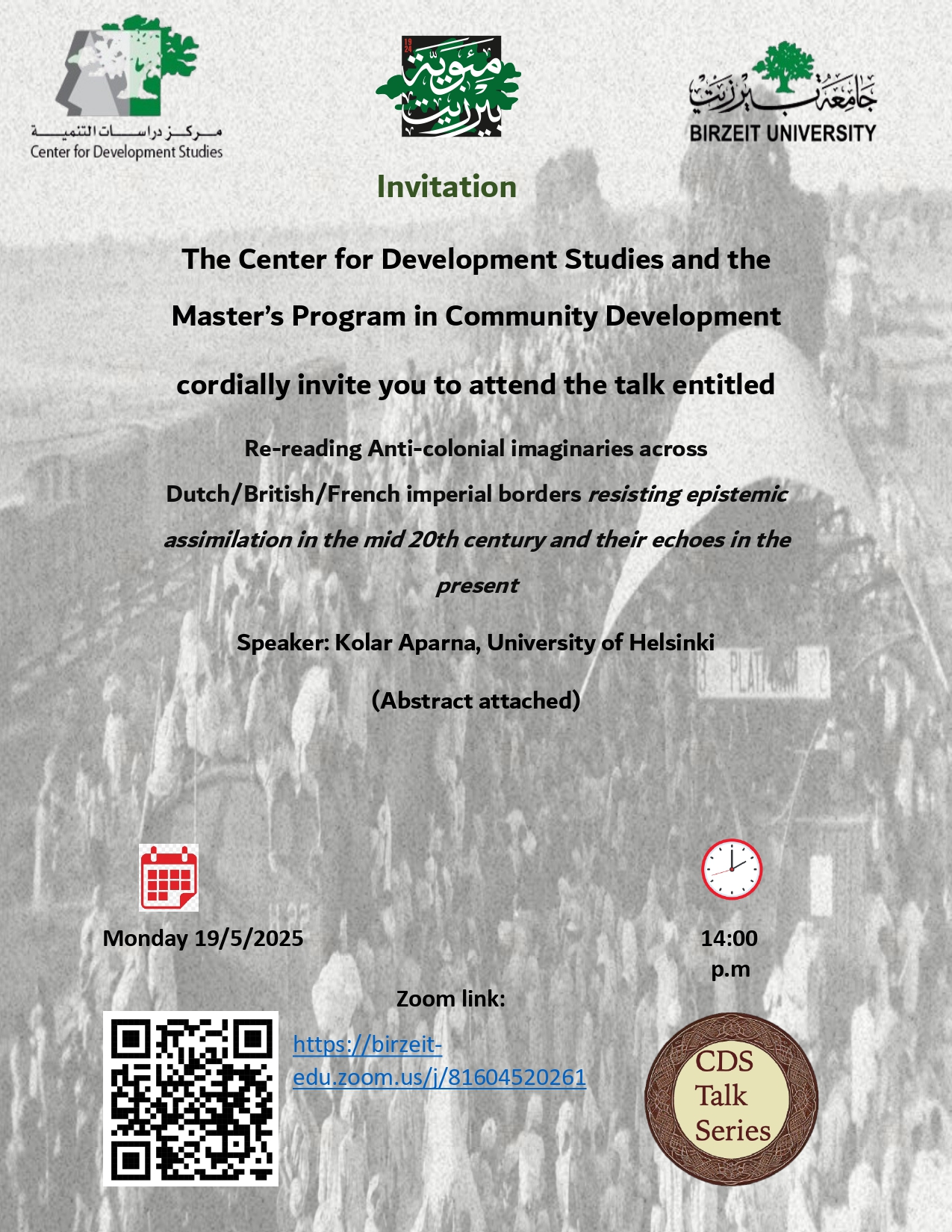 CDS Talks: Re-reading Anti-colonial imaginaries across Dutch/British/French imperial borders ...